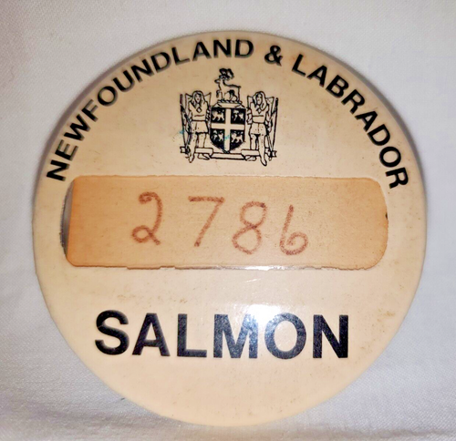 no date NEWFOUNDLAND and LABRADOR SALMON Fishing License PINBACK BUTTON ...
