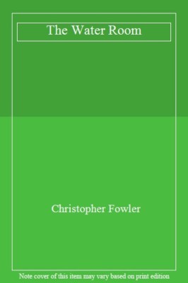 BOOK-The Water Room,Christopher Fowler- 9780553824681 | eBay UK