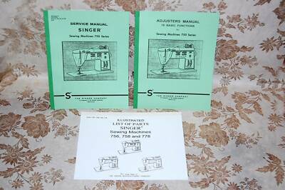 3-Book Library of Service Manuals for Singer Sewing Machines 750 756 ...