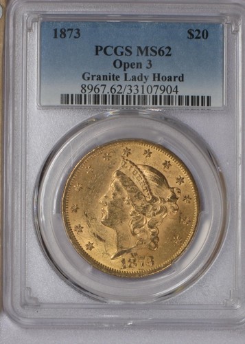 1873 Gold Liberty Head $20 Open 3 Granite Lady Hoard PCGS MS62. Type 2 ...