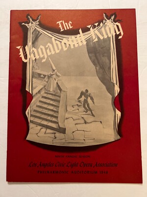 Los Angeles Civic Light Opera 1949 The Vagabond King | eBay