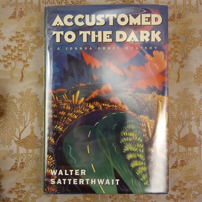 Accustomed to the Dark by Walter Satterthwait Signed First Edition 1996 ...