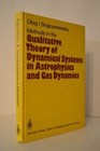 Methods in the Qualitative Theory of Dynamical Systems in Astrophysics ...