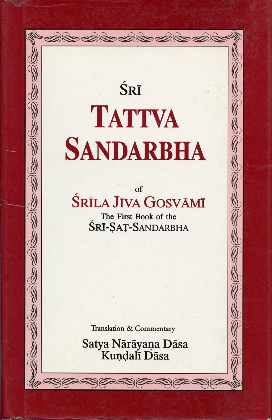 Sri Tattva Sandarbha of Srila Jiva Gosvami of Srila Jiva Gosvami ...