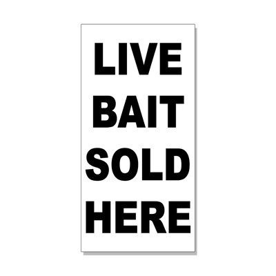 Live Bait Sold Here Black DECAL STICKER Retail Store Sign | eBay