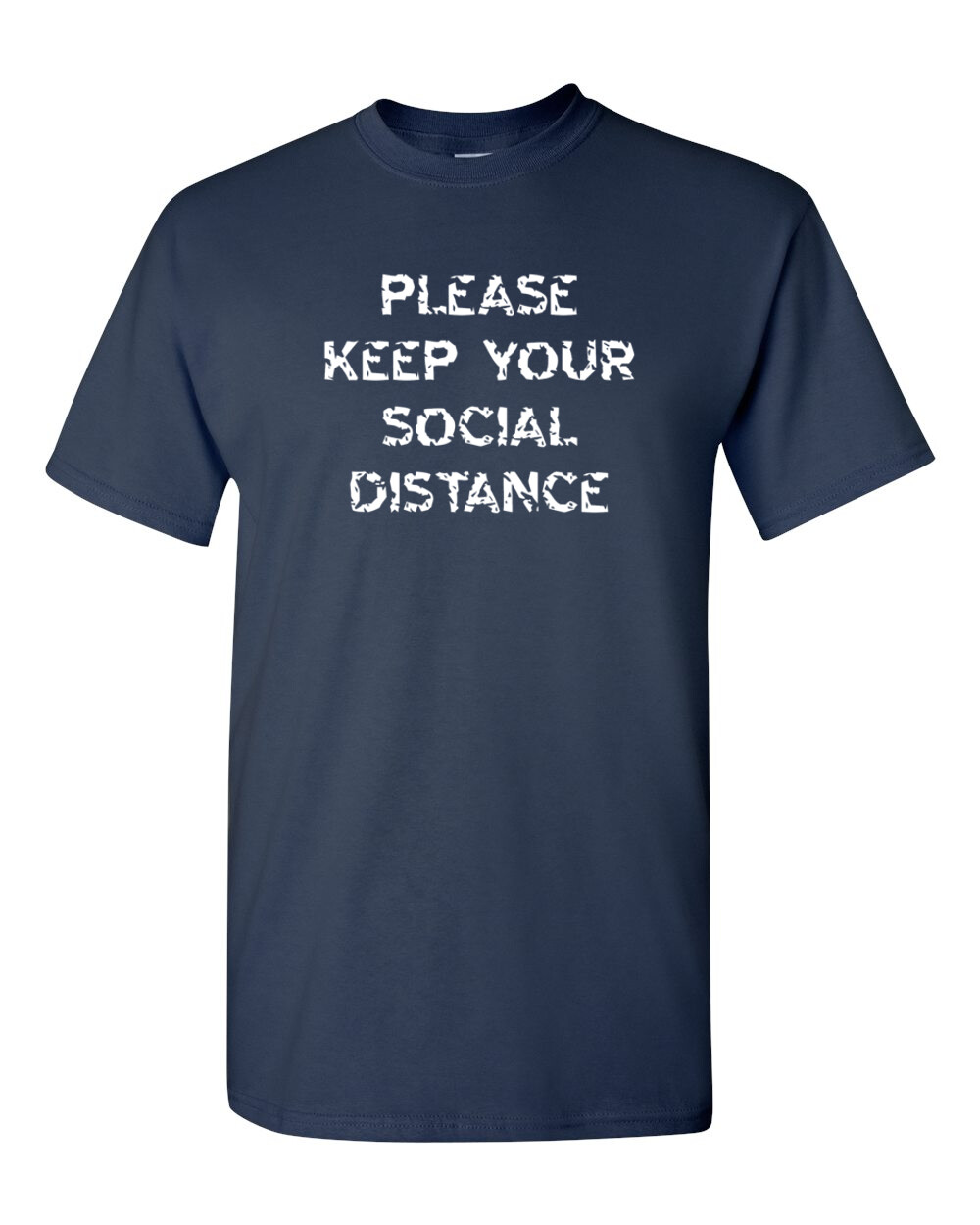 Please Keep Your Social Distance T Shirt Stay Safe 6 Feet Social ...