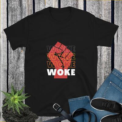 WOKE Short-Sleeve Soft Style Unisex T-Shirt | eBay