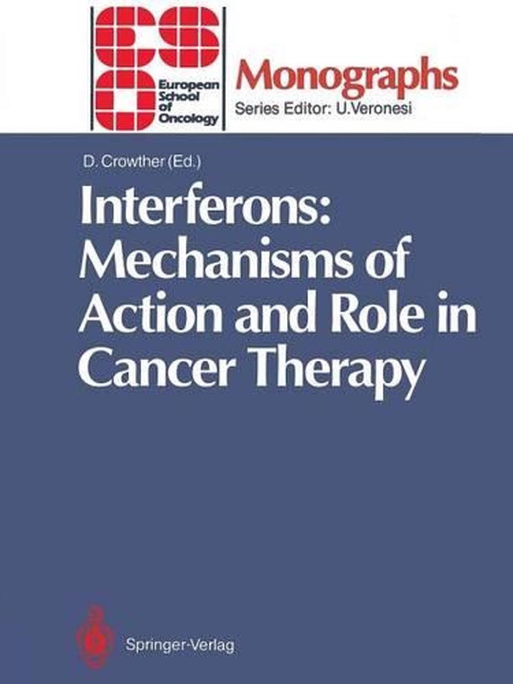 Interferons: Mechanisms of Action and Role in Cancer Therapy by Derek ...
