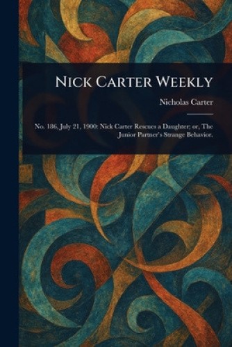 Nick Carter Weekly by Nicholas [Paperback] 9781023567602 | eBay.de
