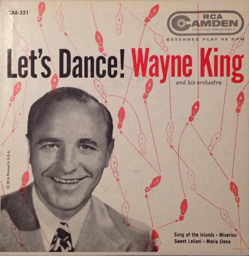 Wayne King And His Orchestra - Let's Dance 0 7", EP RCA Camden CAE 321 ...