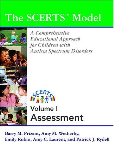 THE SCERTS MODEL ASSESSMENT: A COMPREHENSIVE EDUCATIONAL By Barry M ...