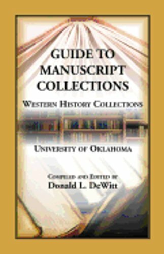 Guide to Manuscript Collections, Western History Collections ...