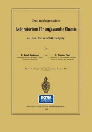 Das Neubegrundete Laboratorium Fur Angewandte Chemie an Der Universitat ...