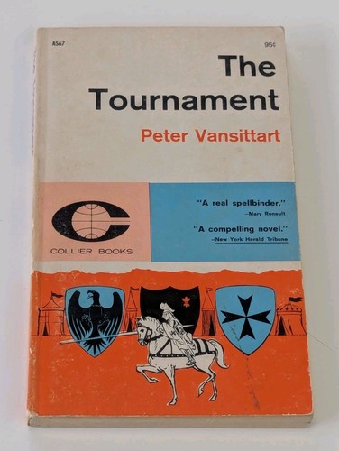 The Tournament - By Peter Vansittart - Vintage 1962 Collier Books ...
