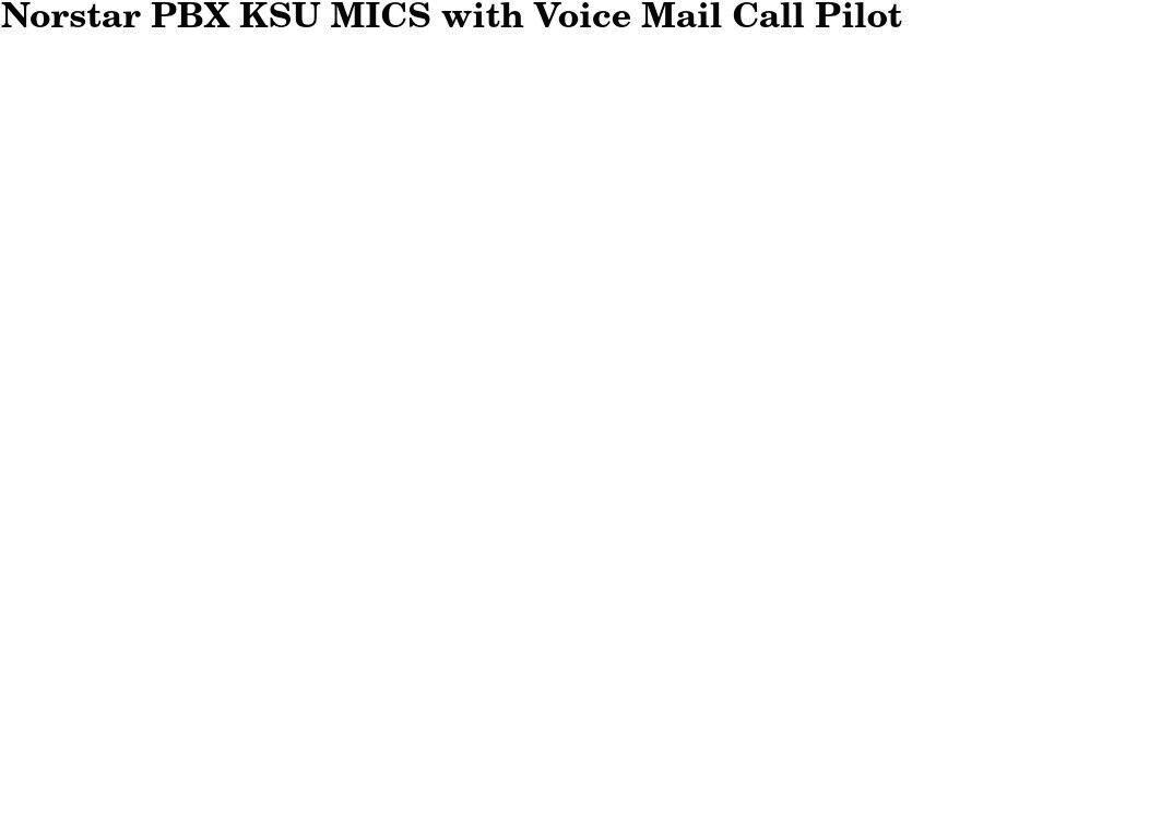 Norstar MICS 5 PBX PABX KSU, Phones and Voice Mail Call Pilot 100 | eBay