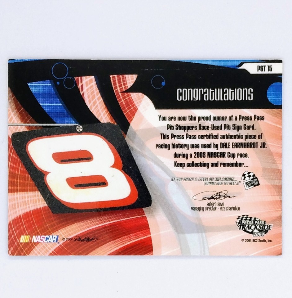 DALE EARNHARDT JR 2004 Press Pass Trackside PST-15 RACE-USED PIT SIGN ...
