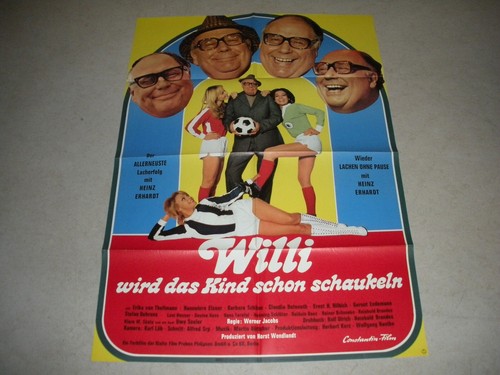 Original Kinoplakat A1: Willi wird das Kind schon schaukeln * Heinz ...