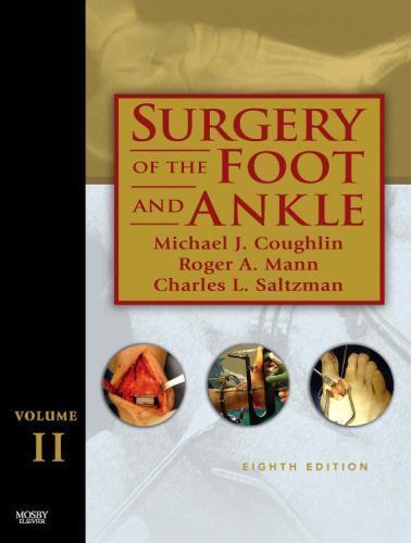 Surgery of the Foot and Ankle by Charles L. Saltzman, Michael J ...