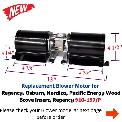 910-157P Blower Motor for Regency Osburn Nordica Pacific Wood Stove ...