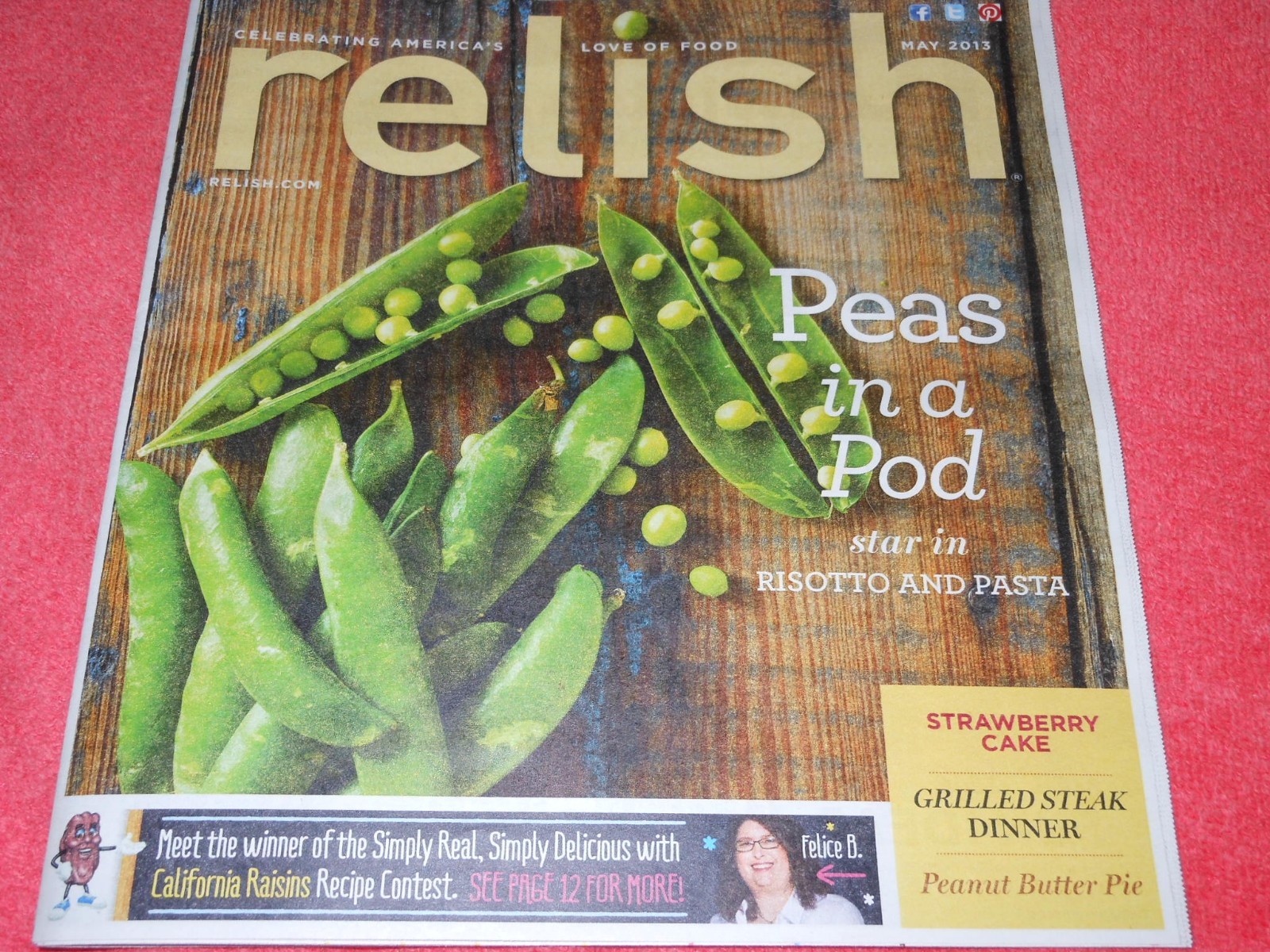 RELISH MAGAZINE MAY 2013 AMERICA'S LOVE OF FOOD RISOTTO AND PASTA PEAS ...