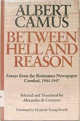 Between Hell and Reason: Essays from the Resistance Newspaper Combat ...