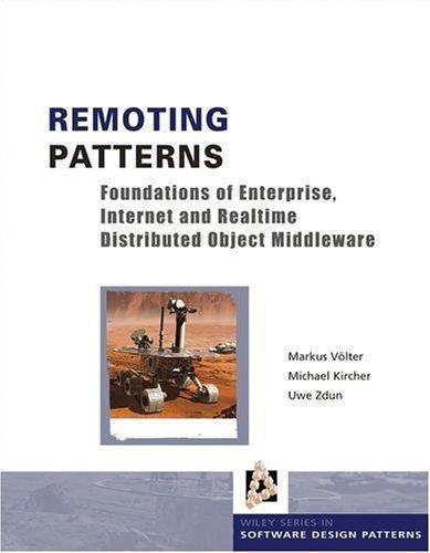 Wiley Software Patterns Ser.: Remoting Patterns : Foundations of Enterprise, Internet and ...