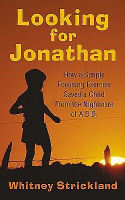 Looking for Jonathan by Strickland, T. Whitney, Jr. -Paperback ...