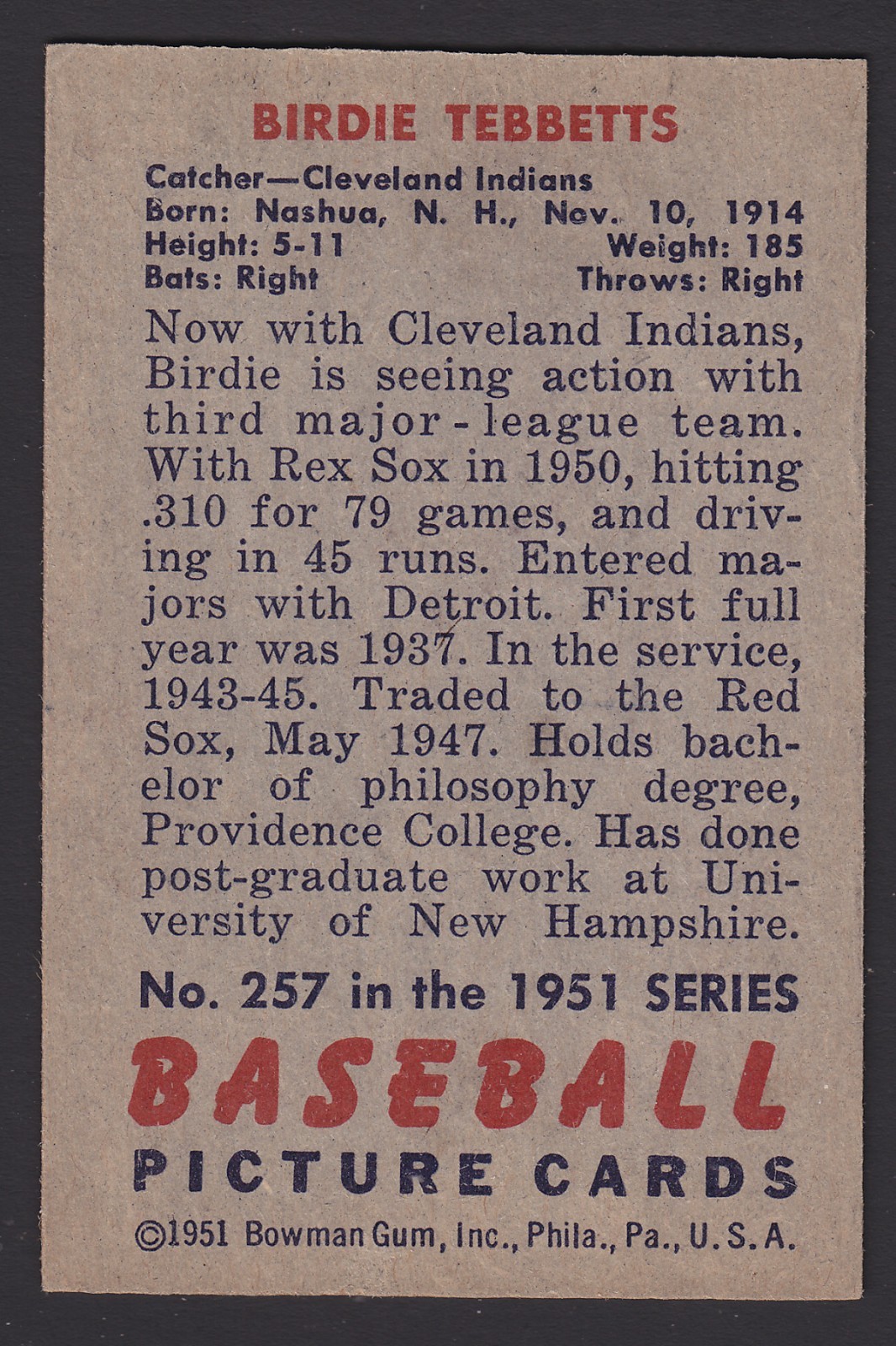 1951 Bowman #257 George Birdie Tebbetts Cleveland Indians High ...
