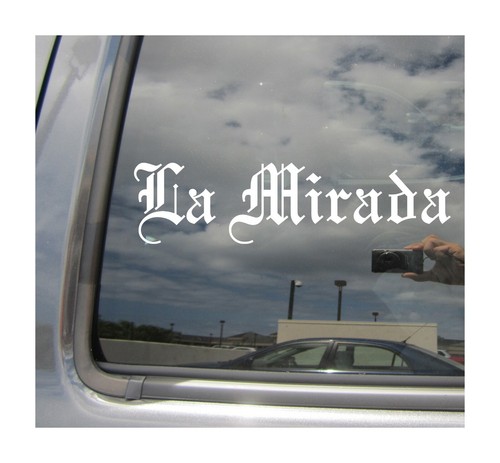 La Mirada - Old English California Car Vinyl Decal Window Sticker 18174 ...