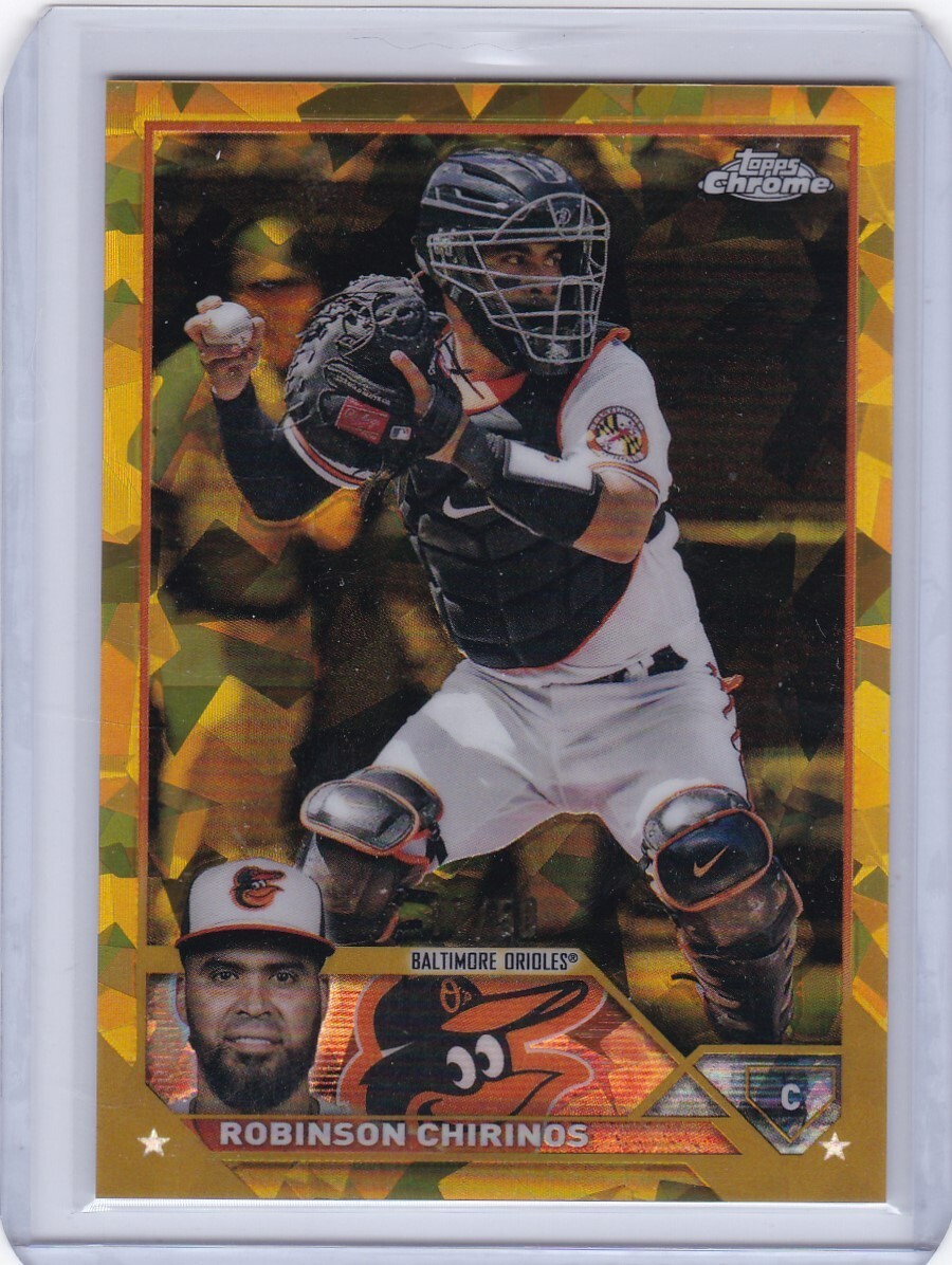 2023 Topps Chrome Sapphire Robinson Chirinos Gold /50 Baltimore Orioles ...