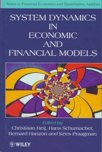 Financial Economics and Quantitative Analysis Ser.: System Dynamics in Economic and Financial ...