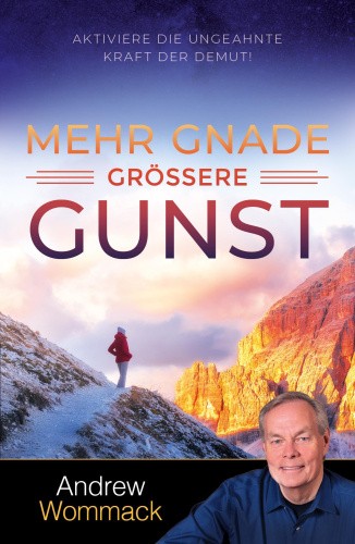 Mehr Gnade, größere Gunst [German] by Wommack, Andrew [Paperback ...