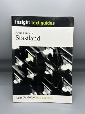Anna Funders Stasiland– Insight Text Guide Ruth Thomas Study English ...
