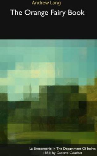 The Orange Fairy Book by Andrew Lang (2017, Hardcover) for sale online ...