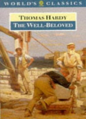 The Well-beloved (World's Classics)-Thomas Hardy, Tom Hetherington ...