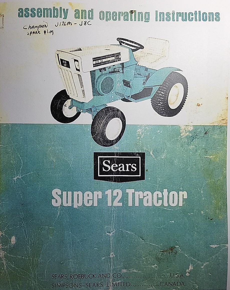 Sears 917.25511 Super 12 SS-12 Lawn Garden Tractor Owner & Parts (2 ...