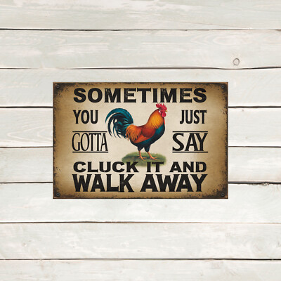Funny Rooster Chicken Cluck It Metal Sign Farmhouse #135 | eBay