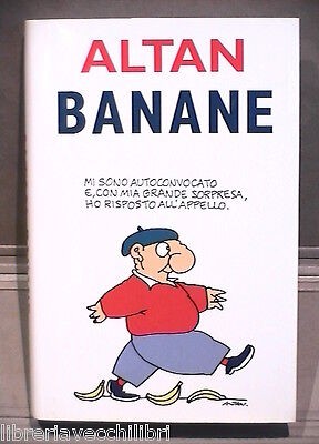 BANANE Altan Edizione Mondo libri 2003 Umorismo Satira Comico Satirico ...