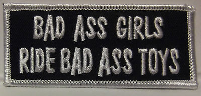 BAD ASS GIRLS RIDE BAD ASS TOYS - MOTORCYCLE VEST PATCH | eBay