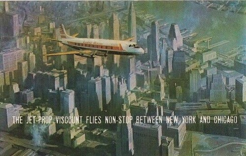 Postcard Jet Prop Viscount Airlines Flies Non Stop NY and Chicago 1959 ...