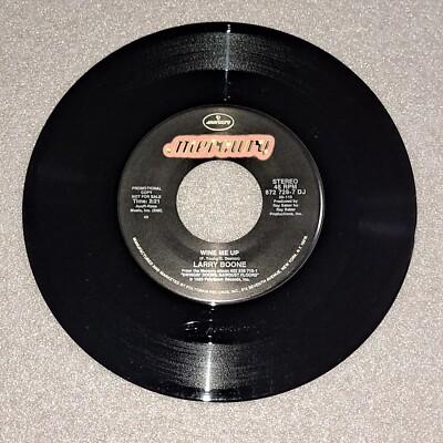 Larry Boone WINE ME UP 7" Vinyl 45RPM Mercury Records Promo Copy 1989 ...