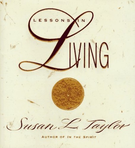 Lessons in Living, Taylor, Susan L. 9780385478687 | eBay