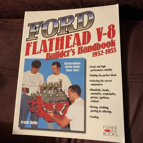 Ford Flathead V8 Builder's Handbook by Frank Oddo (1997, Paperback ...
