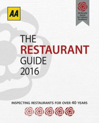 AA Restaurant Guide 2016 (AA Lifestyle Guides) (Aa Lifestyle... by AA ...
