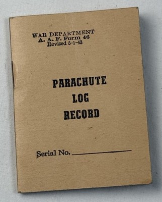 Original 1943 WWII US Army Air Corps, Paratrooper, Pilot "PARACHUTE LOG ...