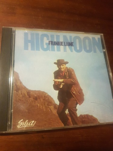 FRANKIE LAINE - HIGH NOON -9 TRACK RARE CD- CBS 465721 2 AUSTRALIAN ...