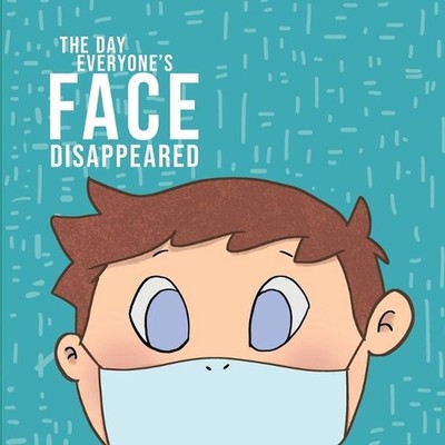 The Day Everyone's Face Disappeared: Australian Edition by Chloe Flynn ...