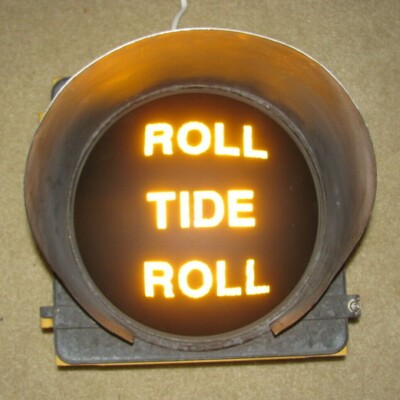 12" ROLL TIDE ROLL Novelty Light Traffic Signal Light (B) | eBay