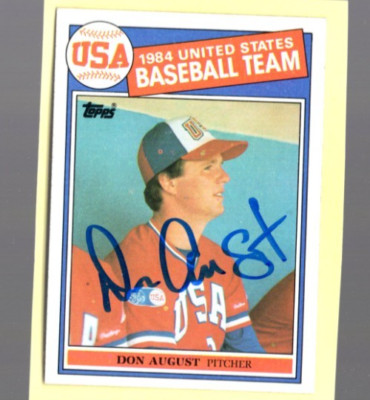 Autographed Don August 1984 USA Baseball Team Brewers 1985 Topps #392 ...