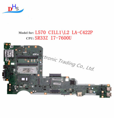 01ER227 For Lenovo ThinkPad L570 Laptop Motherboard CILL1L2 LA-C422P i7 ...